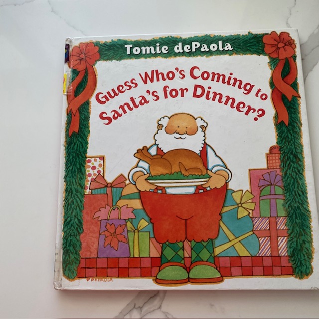 Tomie dePaola Guess Who’s Coming to Santa’s for Dinner? – BrookesBookshop